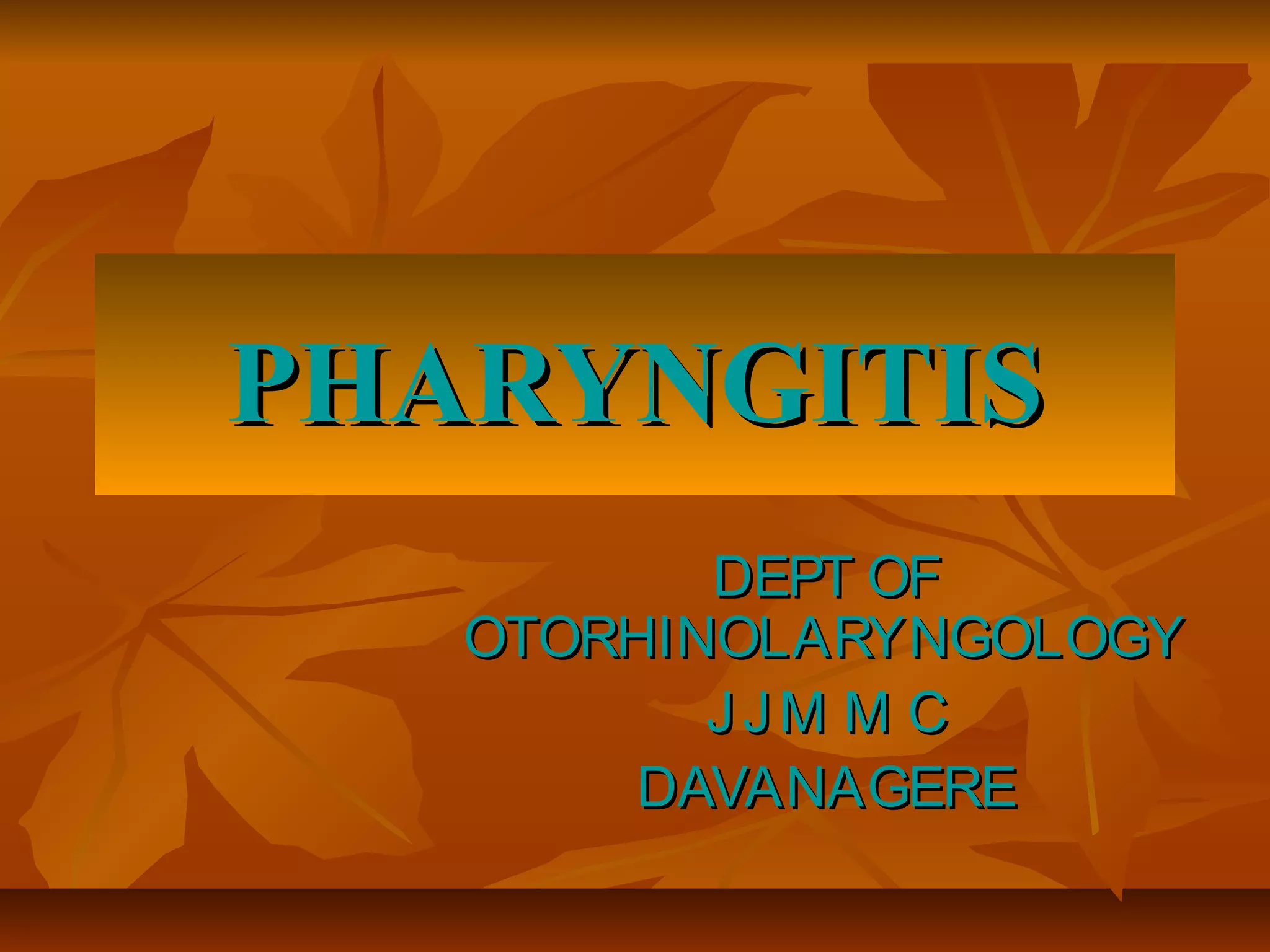 Pharyngitis | PPT