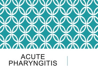 Pharyngitis | PPTX