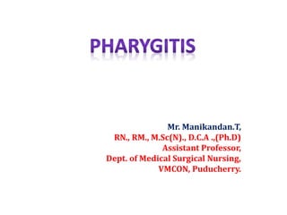 Pharyngitis | PPTX