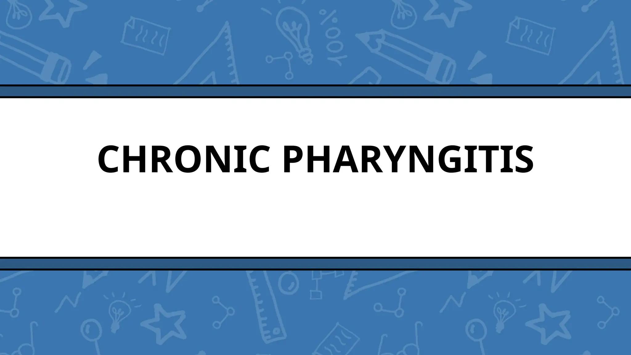 PHARYNGITIS- Types, causes and treatment | PPTX