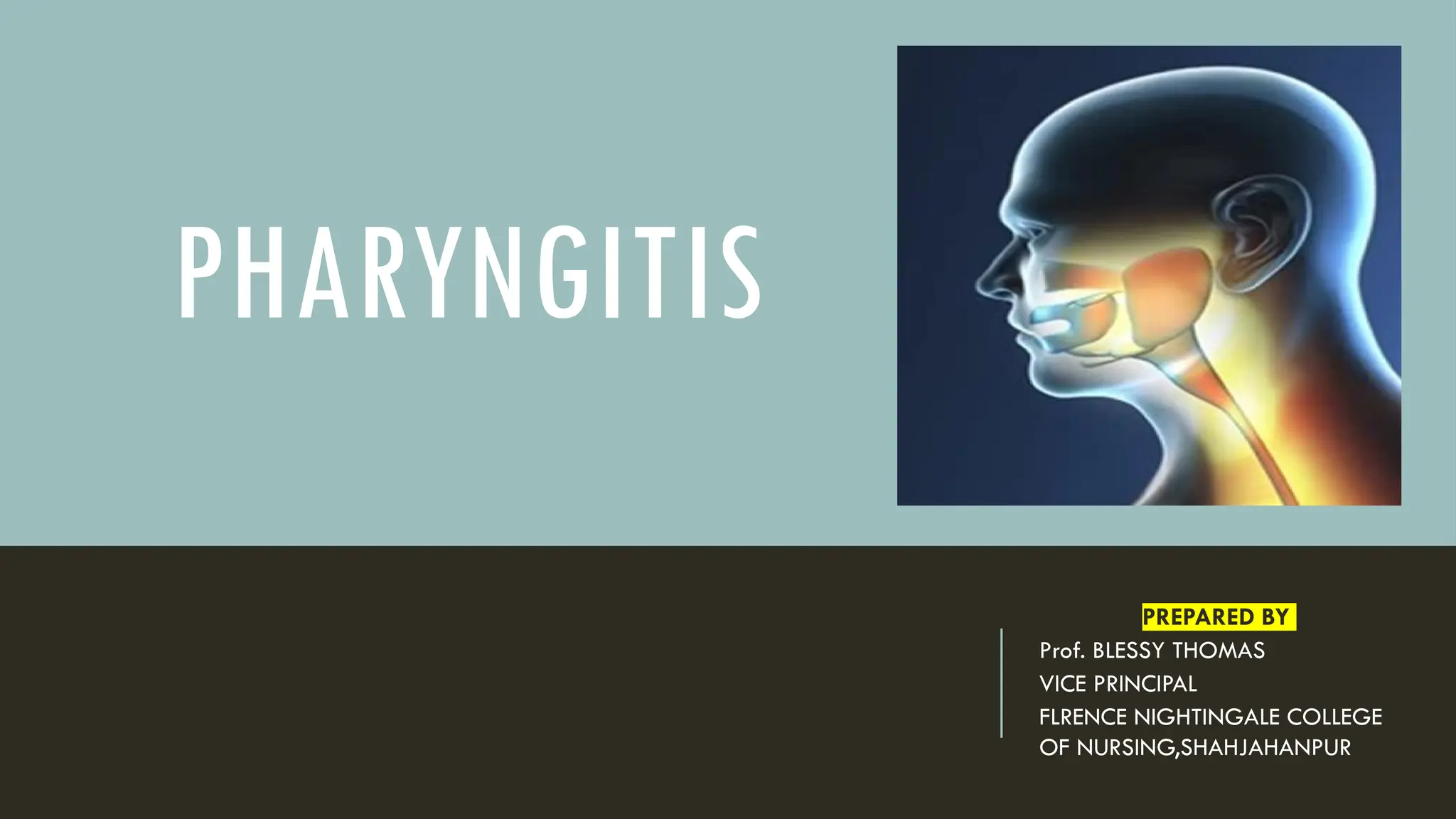 nursing management of the patients with pharyngitis new.pptx | Lung and Respiratory Health ...