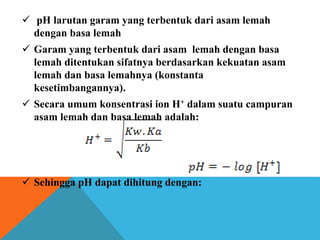 P h asam lemah dan basa lemah | PPTX