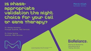 Webinar: Is Phase-Appropriate Validation the Right Choice for your Cell ...