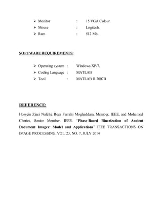 IEEE 2014 MATLAB IMAGE PROCESSING PROJECTS Phase based-binarization-of ...