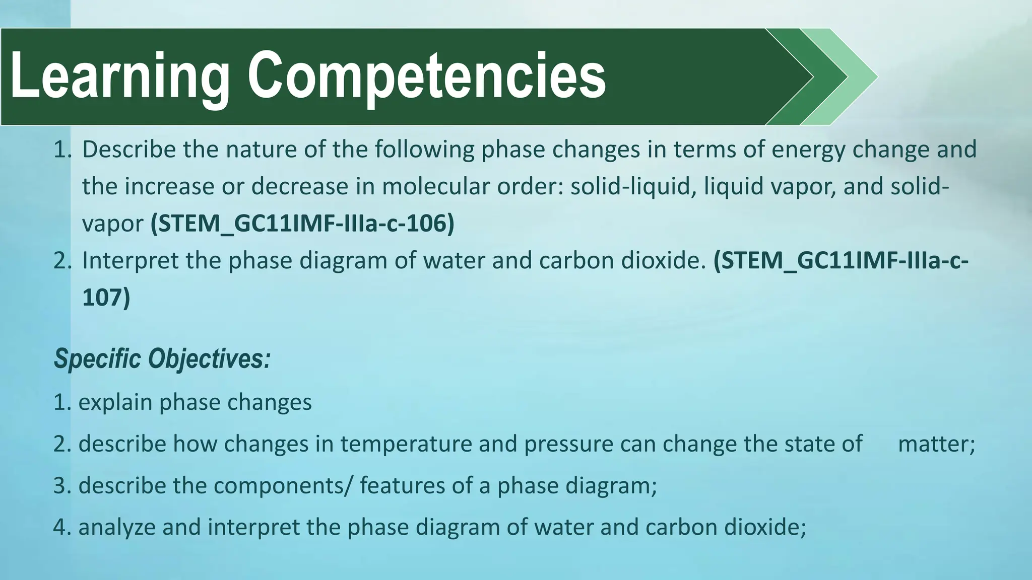 Phase-Changes Gen. CHemistry Grade12 lesson | PPTX | Chemistry | Science