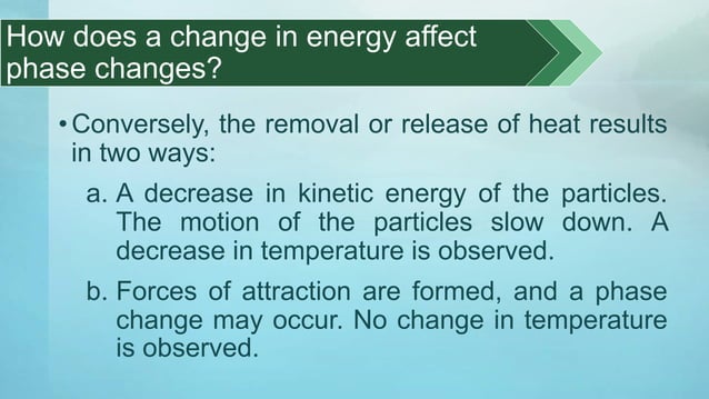 Phase-Changes Gen. CHemistry Grade12 lesson | PPTX | Chemistry | Science