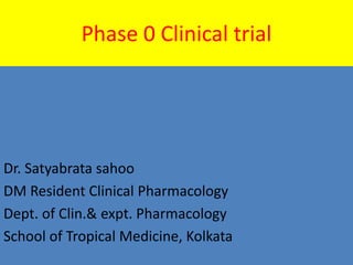Phase 0 clinical trial | PPTX