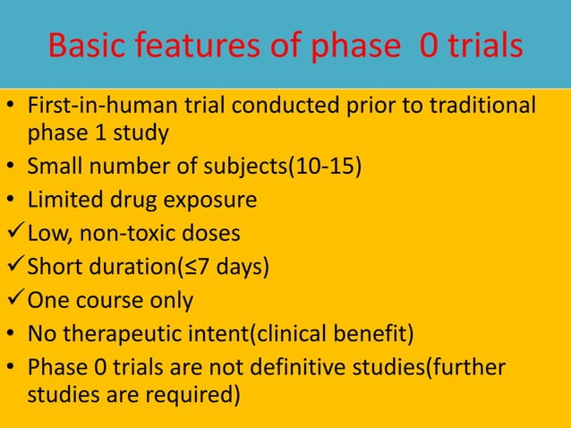 Phase 0 clinical trial | PPTX