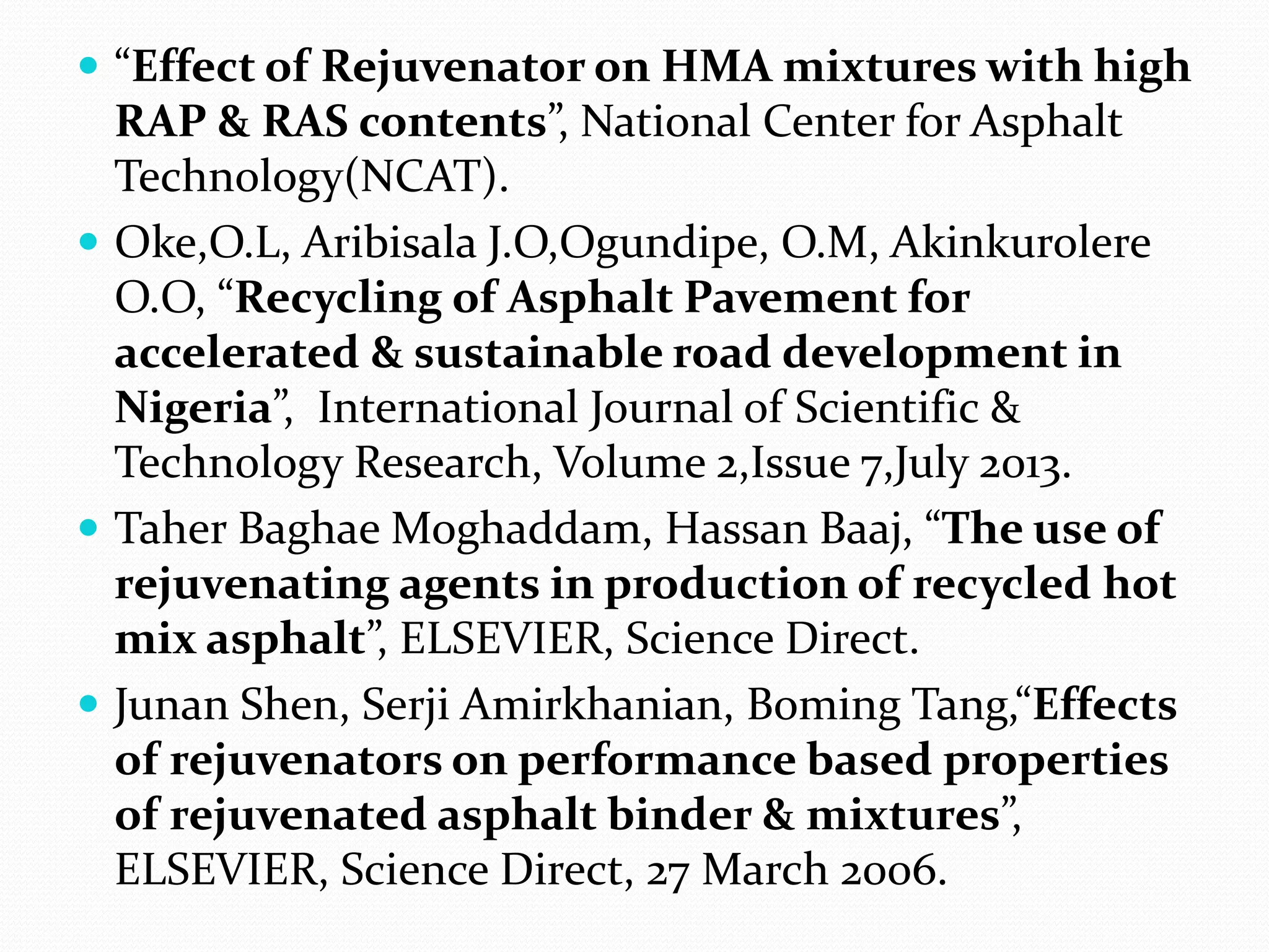 Performance Evaluation of Hot Mix Asphalt with Recycled Asphalt ...