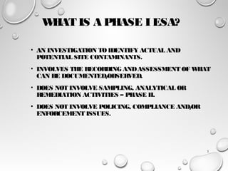 Phase 1 Environmental Site Assessment | PPT