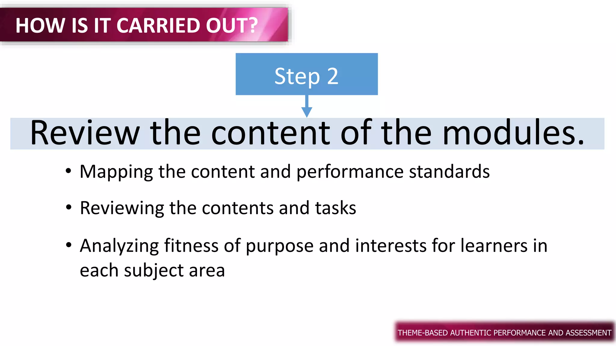 Phase 1 theme-based authentic performance and assessment - determining ...