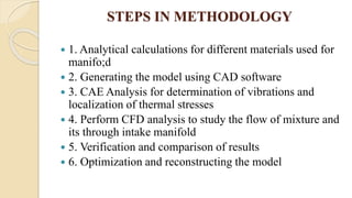 phase 1 Design and analysis of intake manifold of ic engine with ...