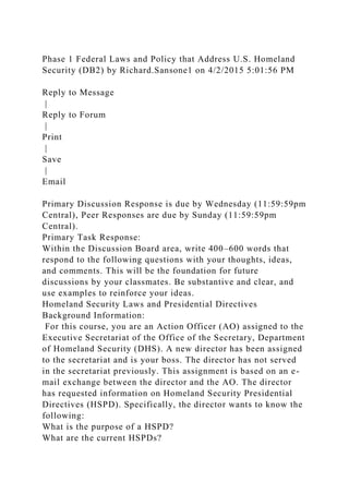 Phase 1 Federal Laws and Policy that Address U.S. Homeland Security .docx