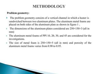 Investigation of metal foam ppi gradient | PPTX