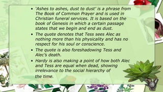 Tess of the D'Urbervilles - Quotes and Analysis - Phase 2 | PPTX