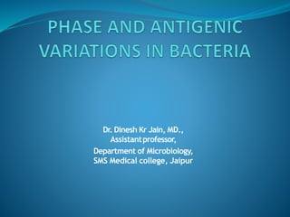Phase and antigenic variations in bacteria | PPTX