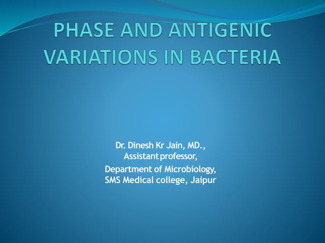 Phase and antigenic variations in bacteria | PPTX