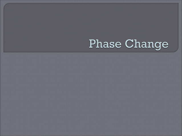Phase change | PPT