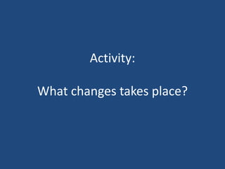 phasechangesdifferencesindefinitionppt.. | PPT