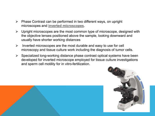 Phase contrast microscope | PPTX | Photography | Arts and Crafts
