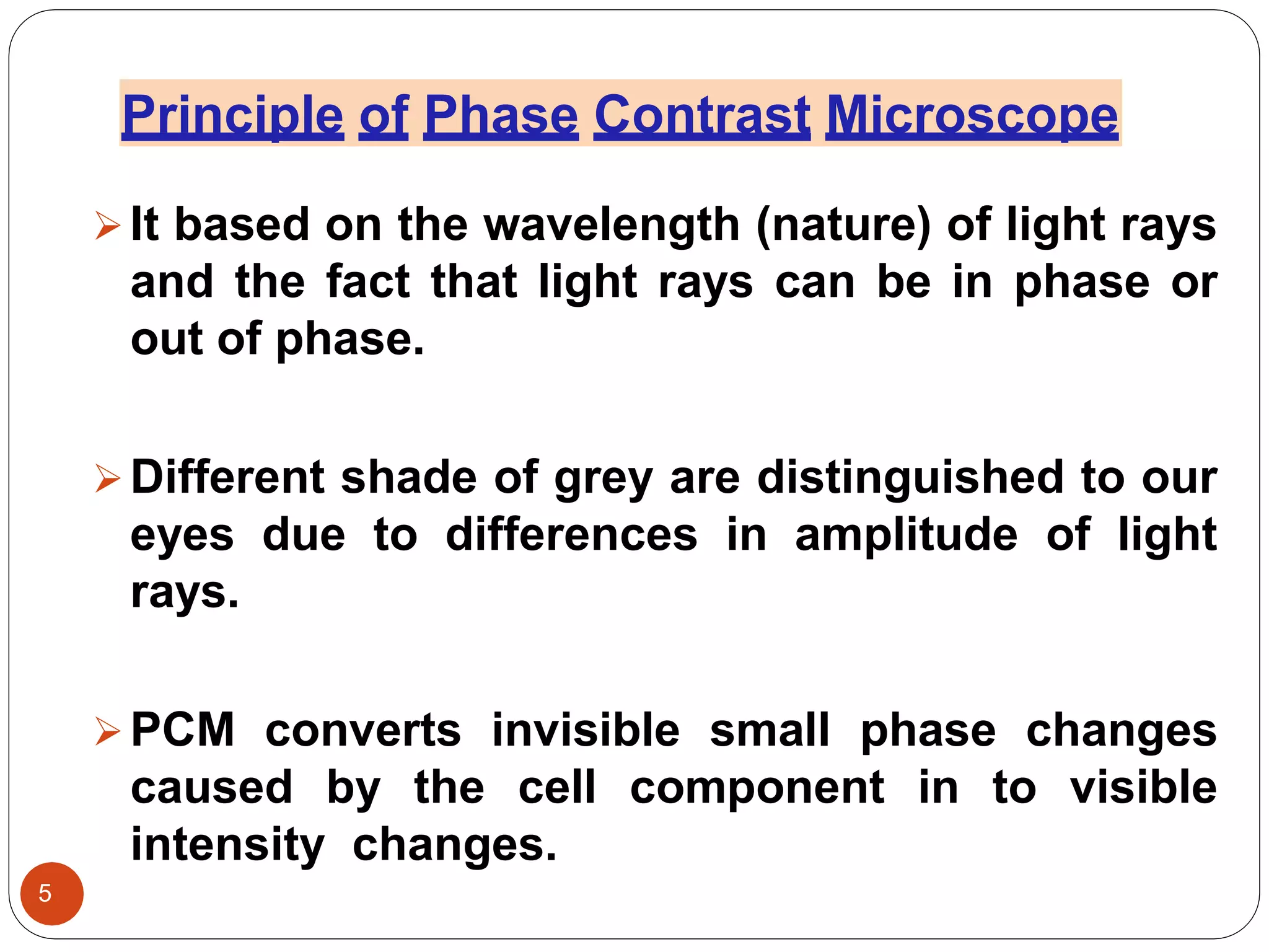 Phase contrast microscope | PPTX