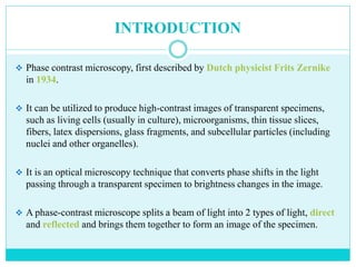 Phase contrast microscope | PPTX