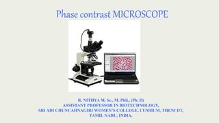 Phase contrast microscope | PPTX