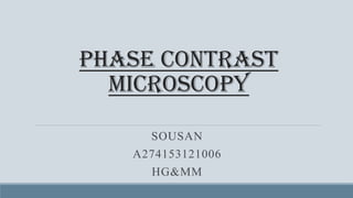 PHASE CONTRAST MICROSCOPY.pdf
