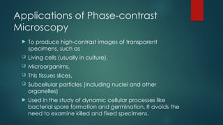 Phase Contrast Microscopy & Differential Interference Contrast ...