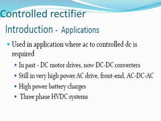 PHASE CONTROLLED RECTIFIERS.pdf power electronics | PPT