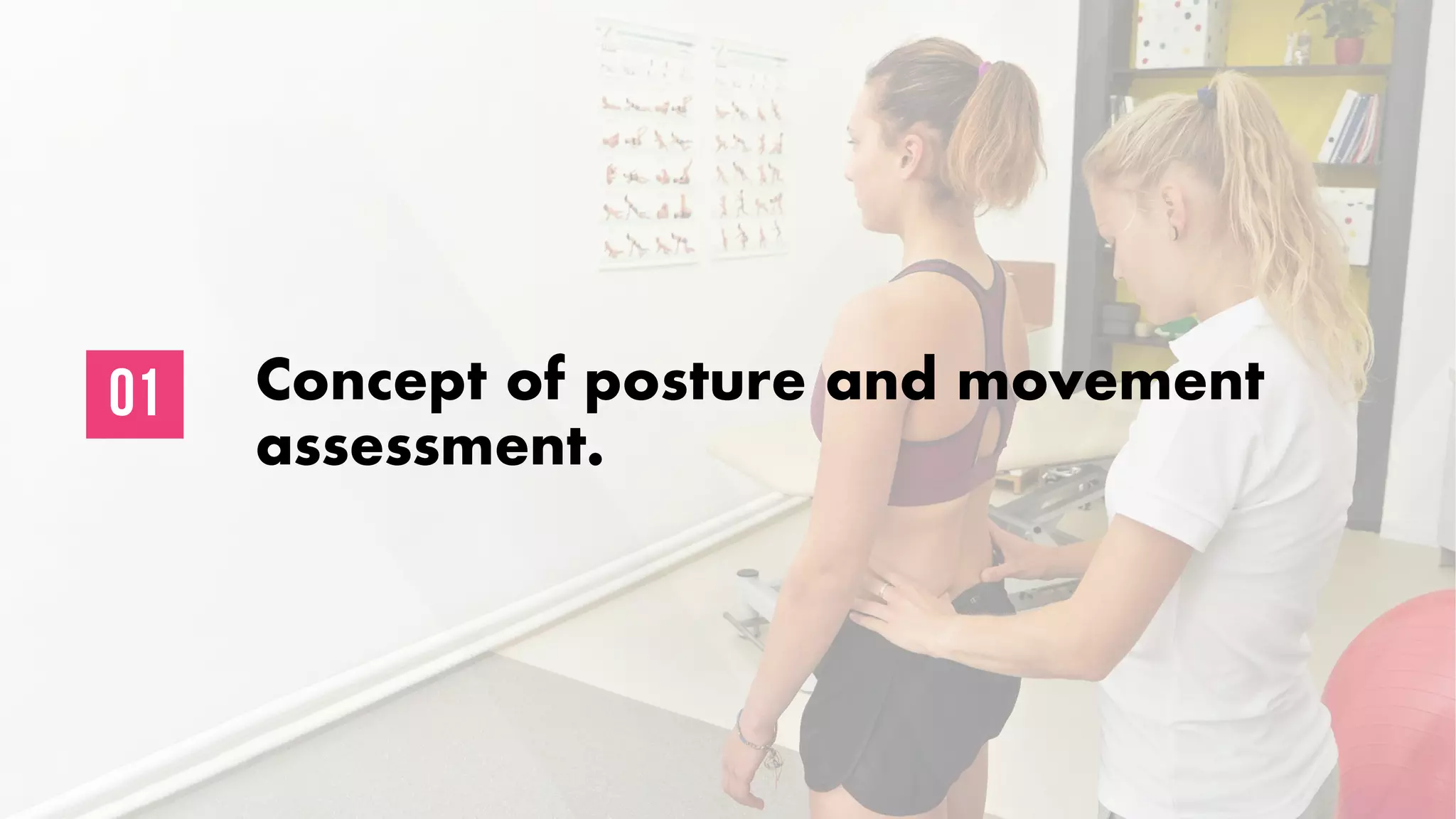 Phased approach of Connecting from posture and movement assessment (1).pdf