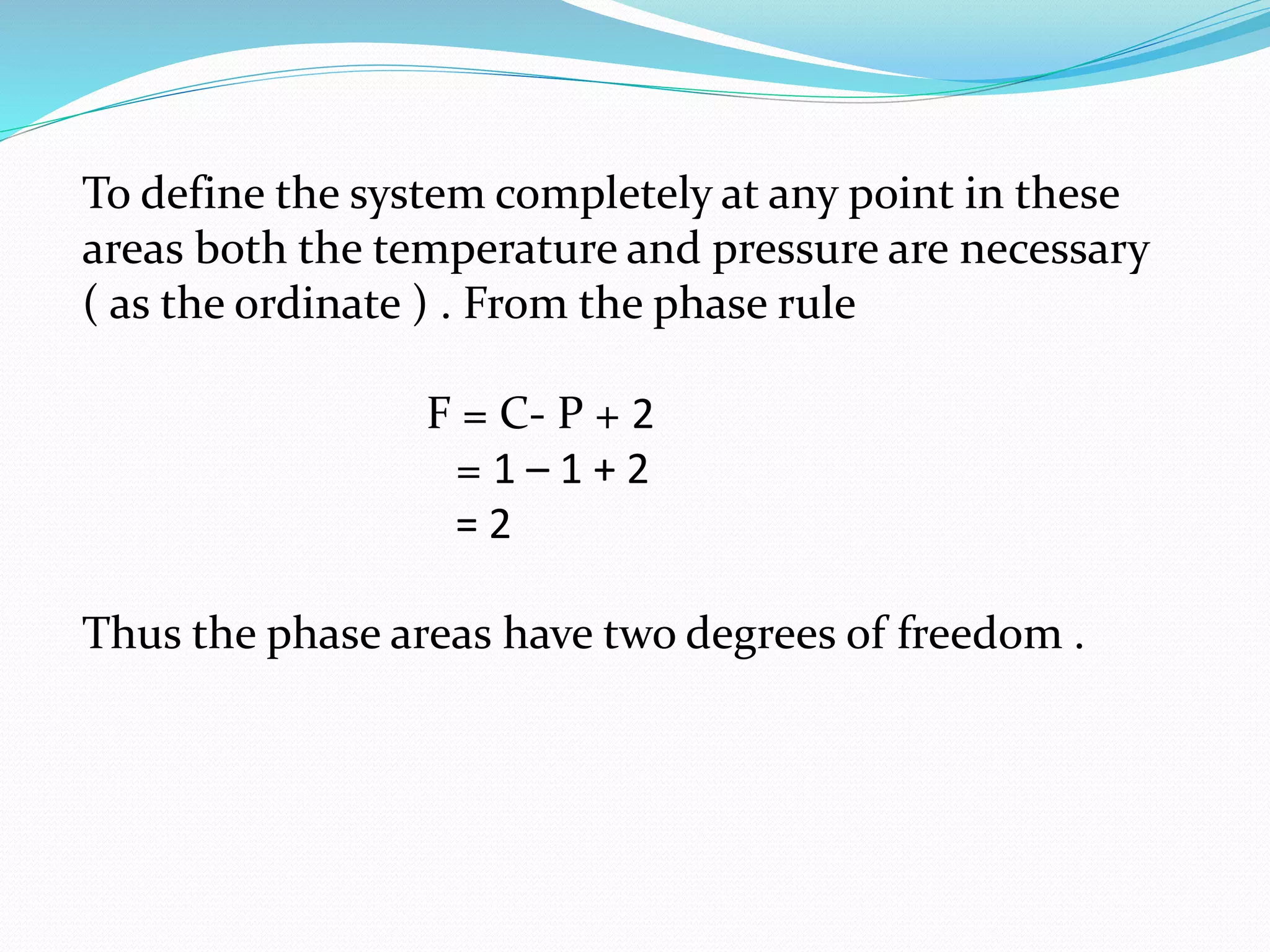 Phase diagram of a one component system ( water system ) | PPTX