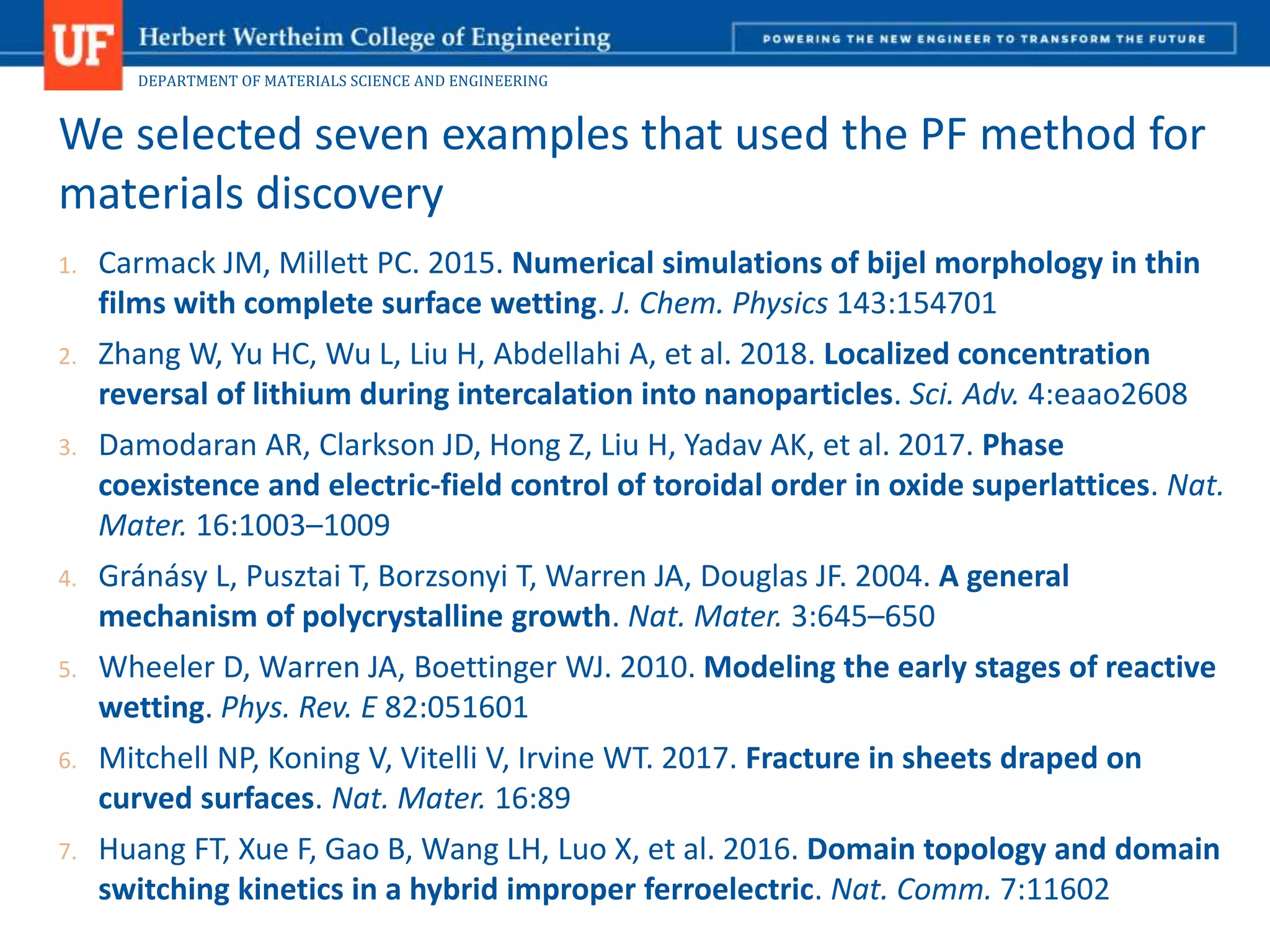 The Phase Field Method: Mesoscale Simulation Aiding Materials Discovery | PPT