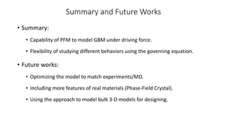 Phase Field Modelling of Grain Boundary Motion | PPTX