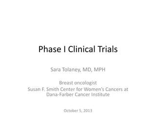 What Is a Phase I Clinical Trial? | PPTX