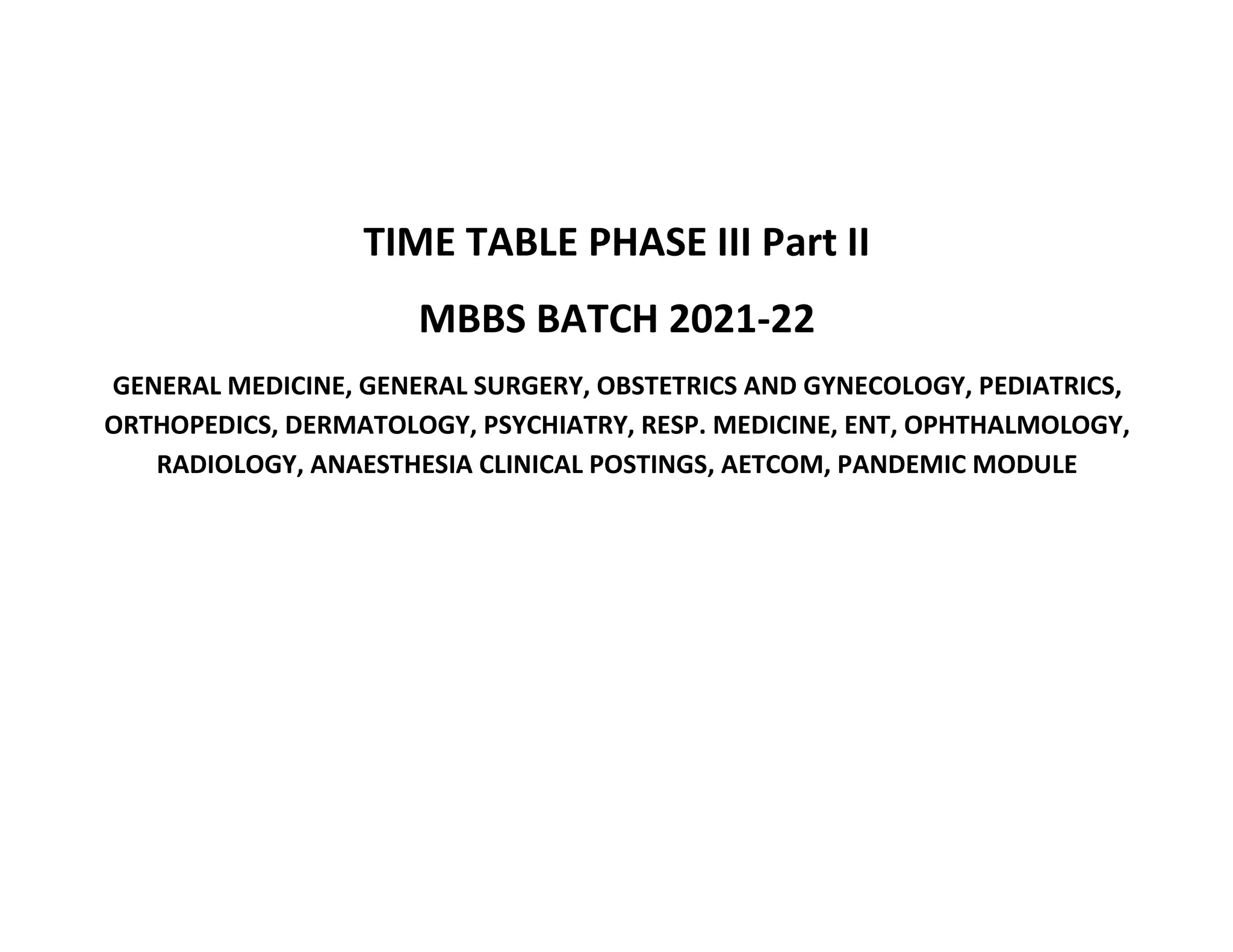 Phase III Part II Master Time Table MBBS Batch 2021-22.pdf