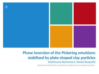 Phase inversion of the Pickering emulsions | PPTX