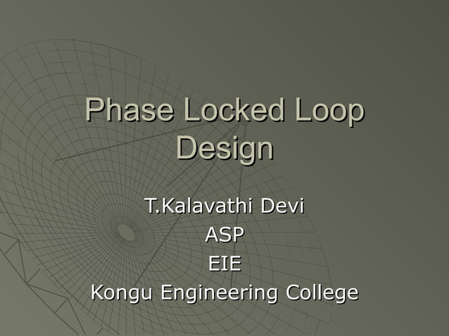 Phase locked loop design | PPT