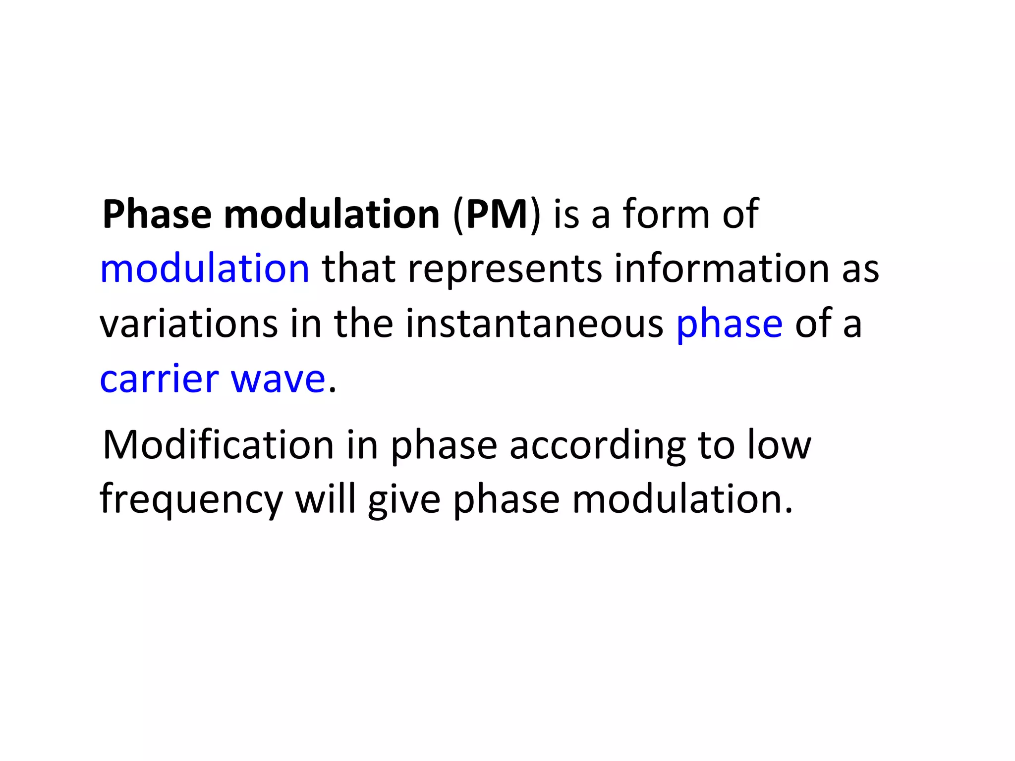 Phase modulation | PPT | Digital Audio | Computer Software and Applications