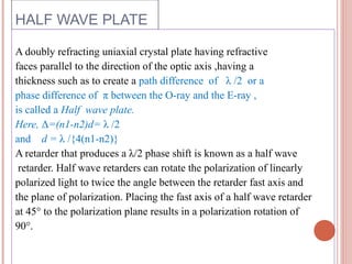 Phase retardation plates | PPT