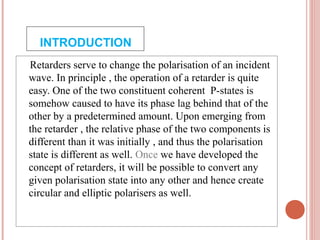 Phase retardation plates | PPT
