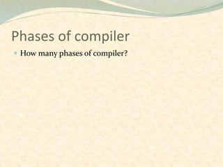 Phases of-compiler | PPTX