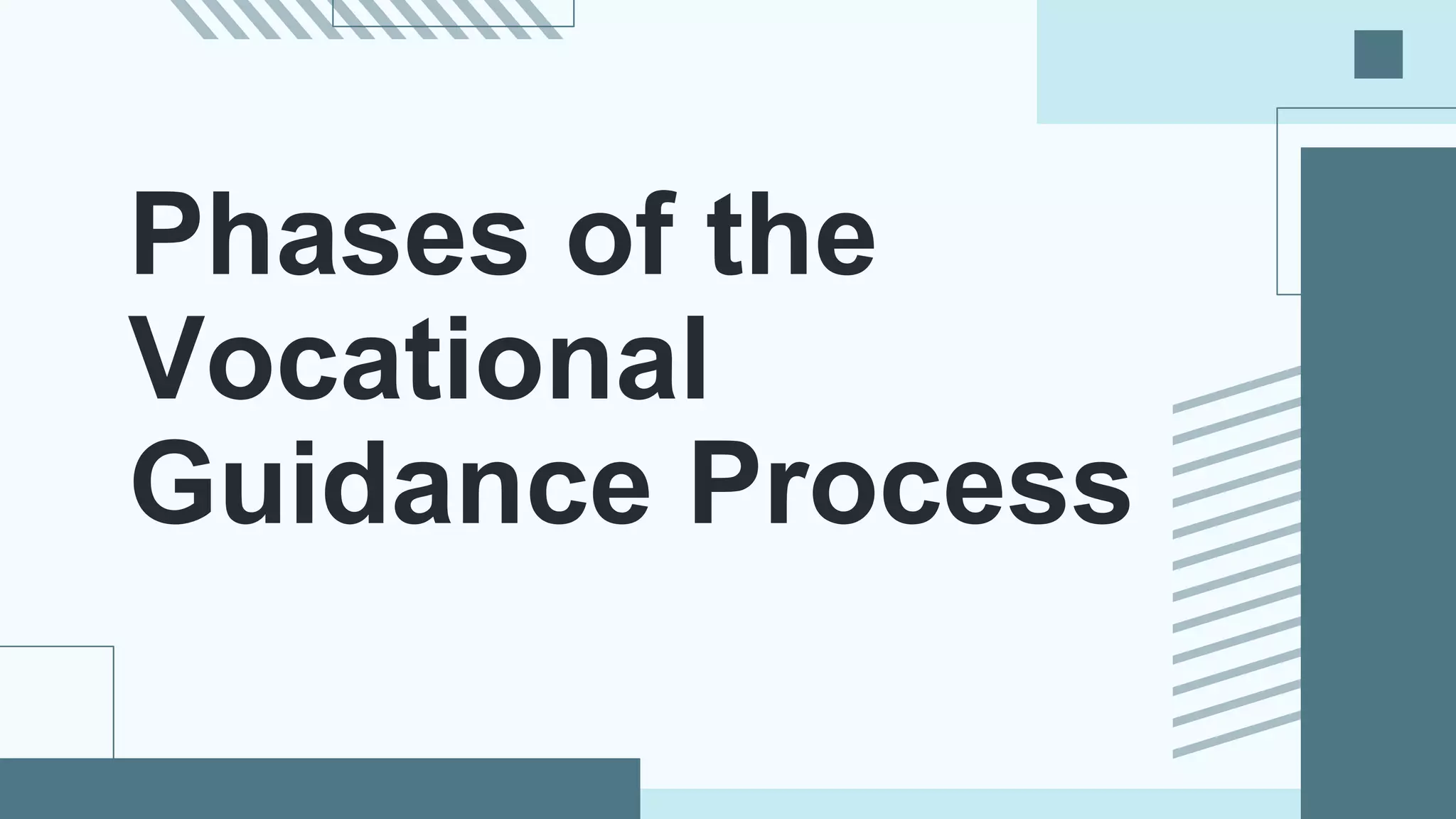 phases-of-the-vocational-guidance-process.pptx