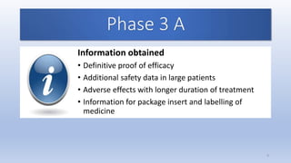 Phases 3,4 and 5 of clinical trials | PPTX
