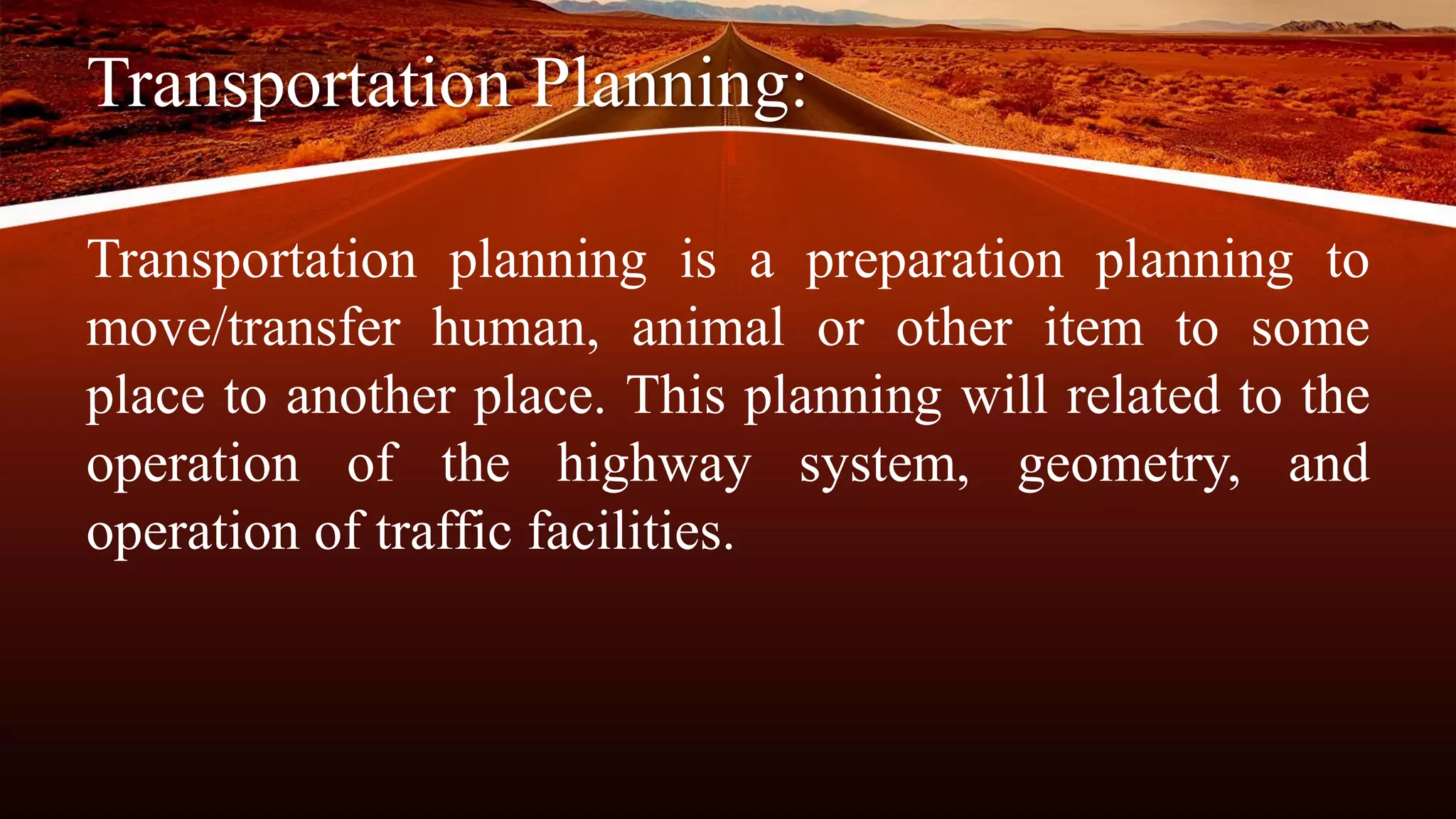 Phases and principles of transportation planning | PDF