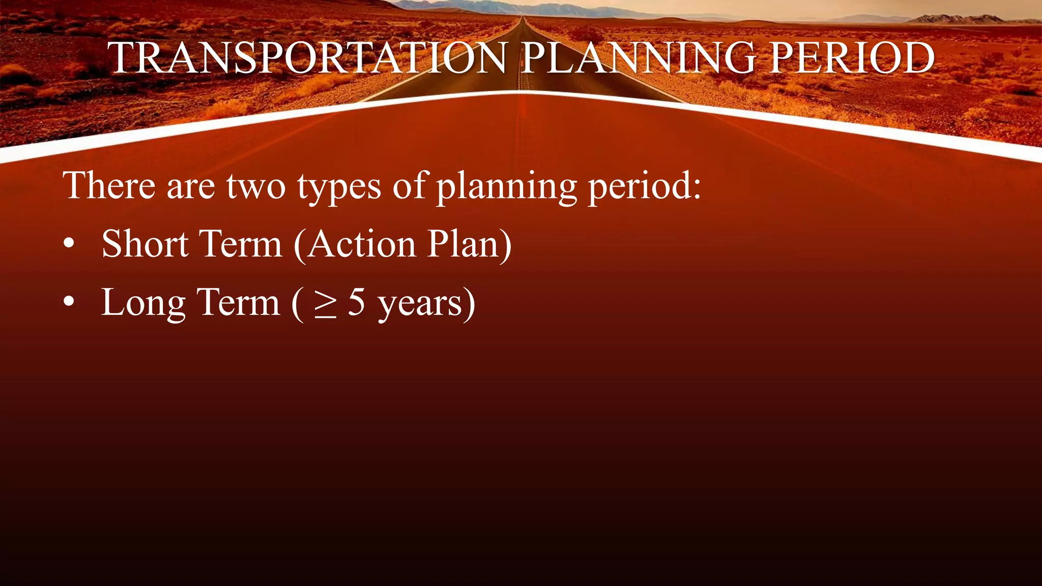 Phases and principles of transportation planning | PDF