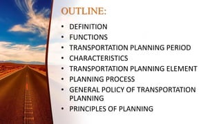 Phases and principles of transportation planning | PDF