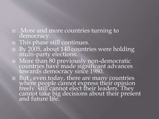 Phases in the expansion of democracy | PPTX