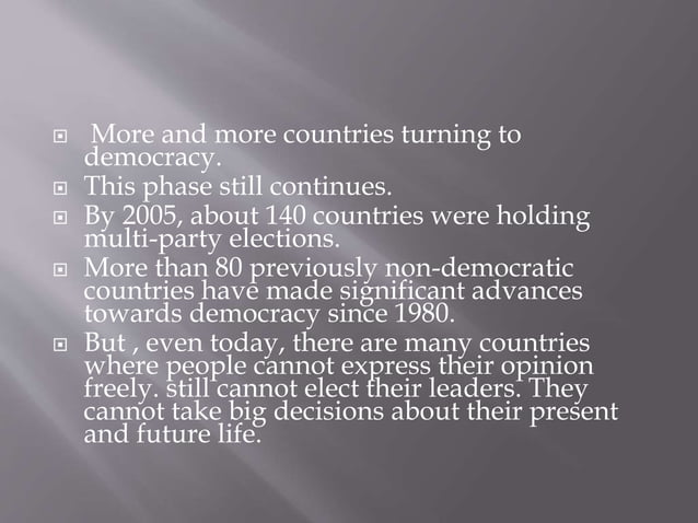Phases in the expansion of democracy | PPT