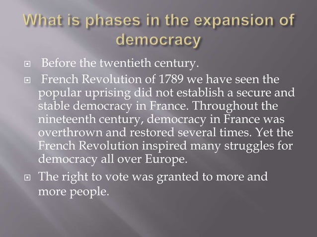 Phases in the expansion of democracy | PPT